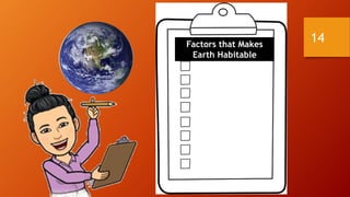 Planet Earth and its properties necessary to support life | PDF