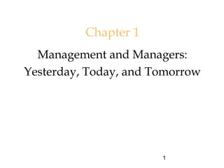 1 -ppt_ch_01_mgt_420_management_and_managers (1) | PPT