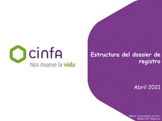 1-PPT Estructura del dossier de registro.ppt