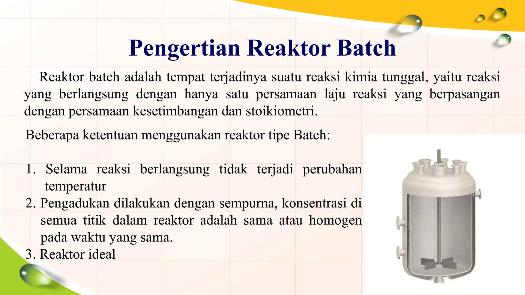 1 - PPT Reaktor Batch.pptx