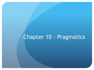 1-_pragmatics_ (1).ppt For English Education | PPT