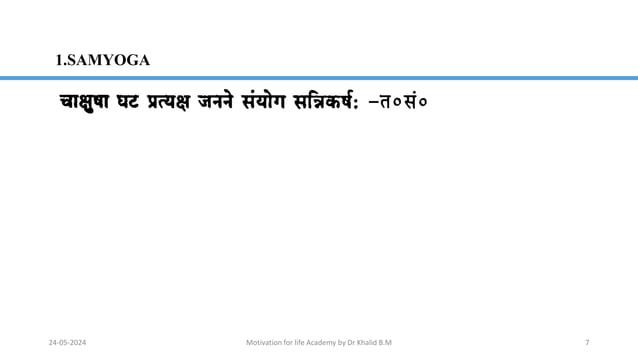 Pratyaksha Pramana / Pariksha Nirupana: The Perception | PPTX