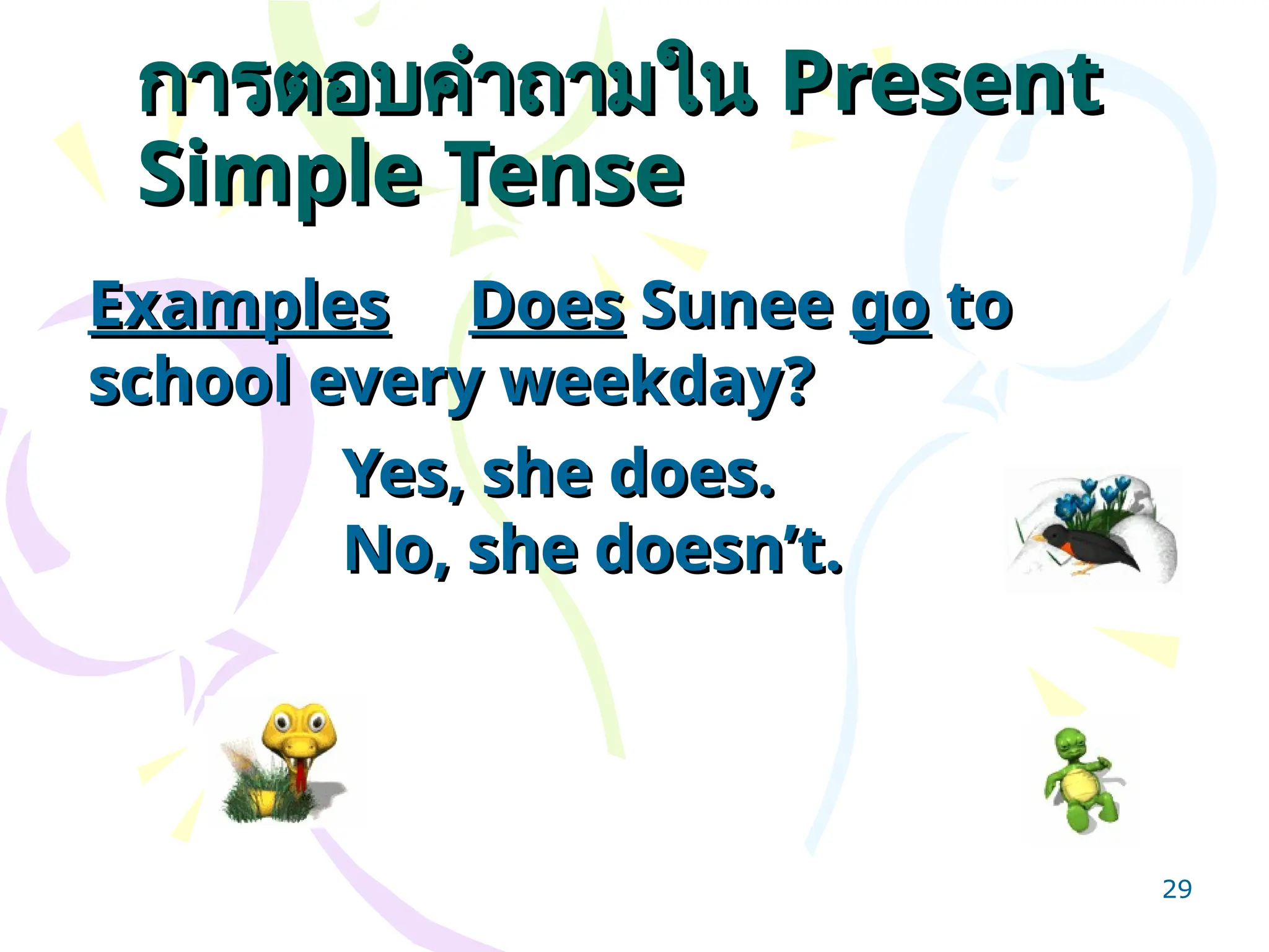โครงสร้างประโยค และวิธีการใช้ present-simple-tense.ppt