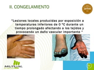 Lesiones por frio Hipotermia | PPT