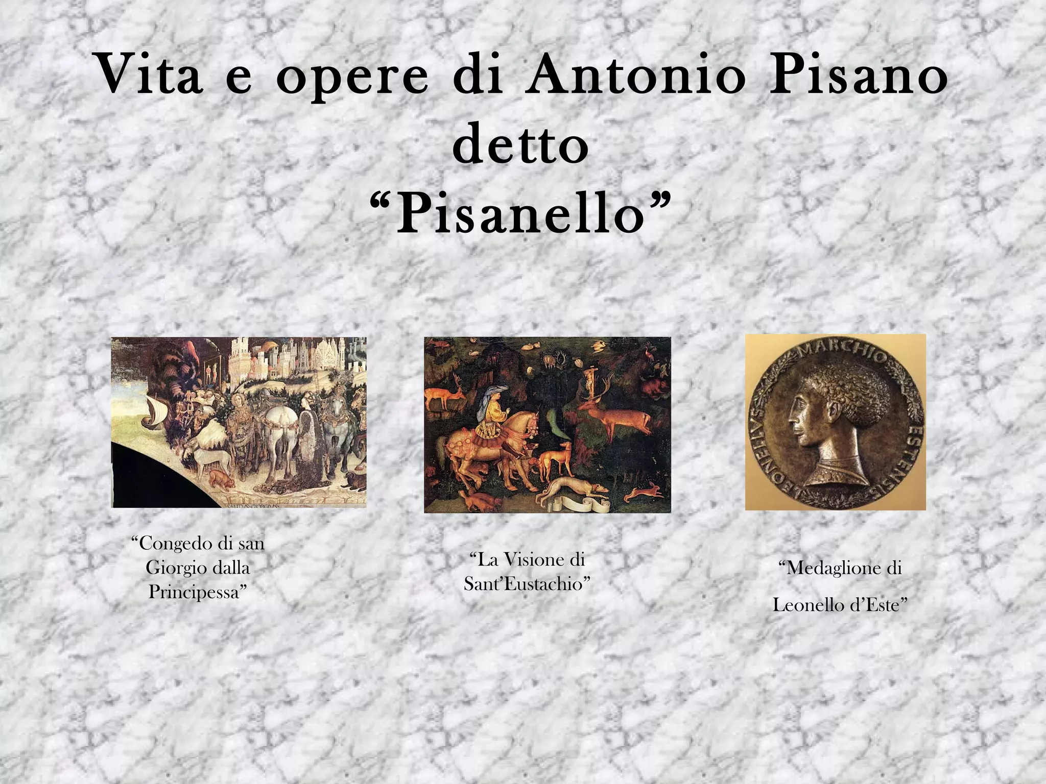 Antonio Pisano | PPT