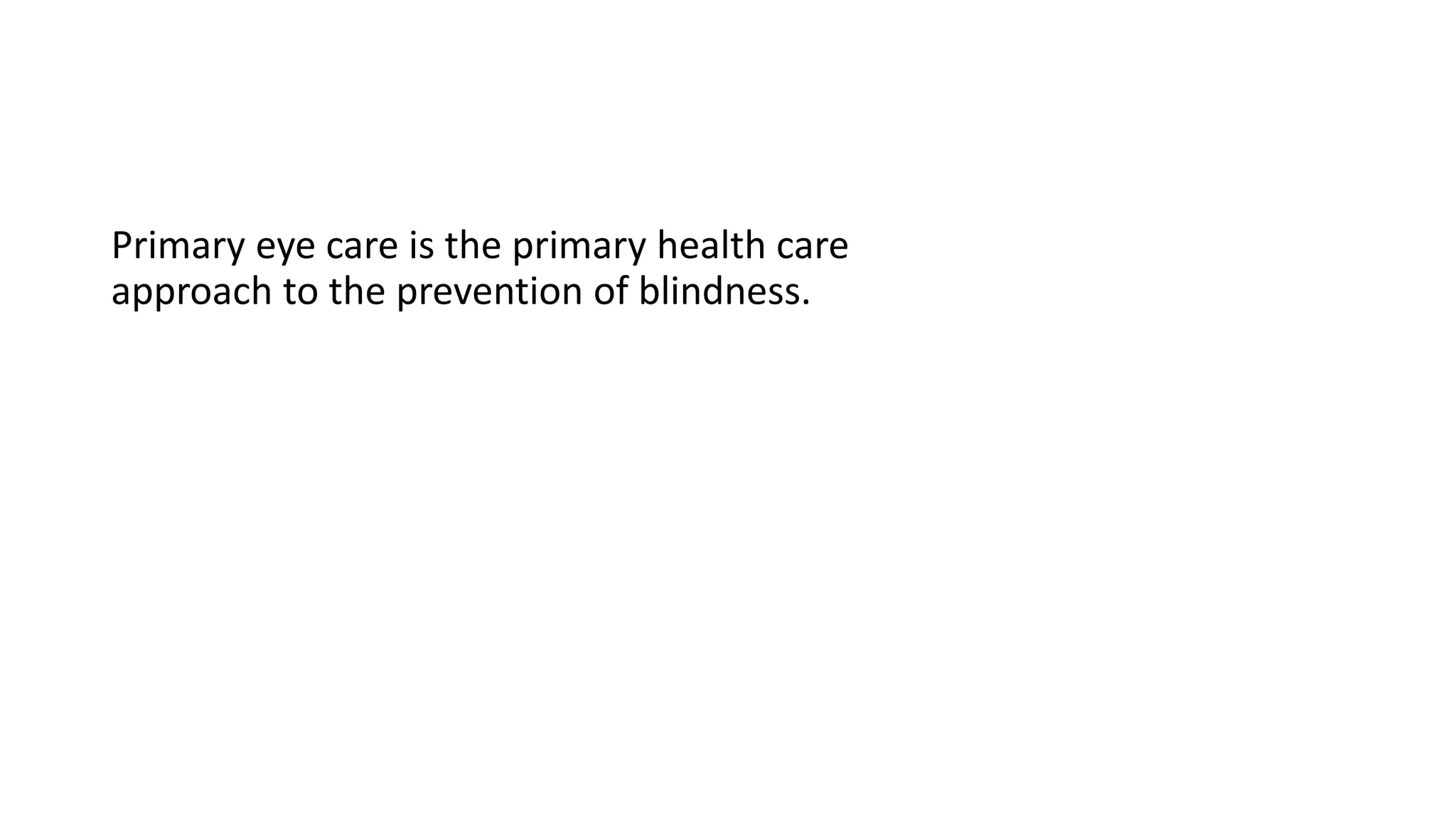 1-Primary Eye Care and Community Participation - PowerPoint.pptx