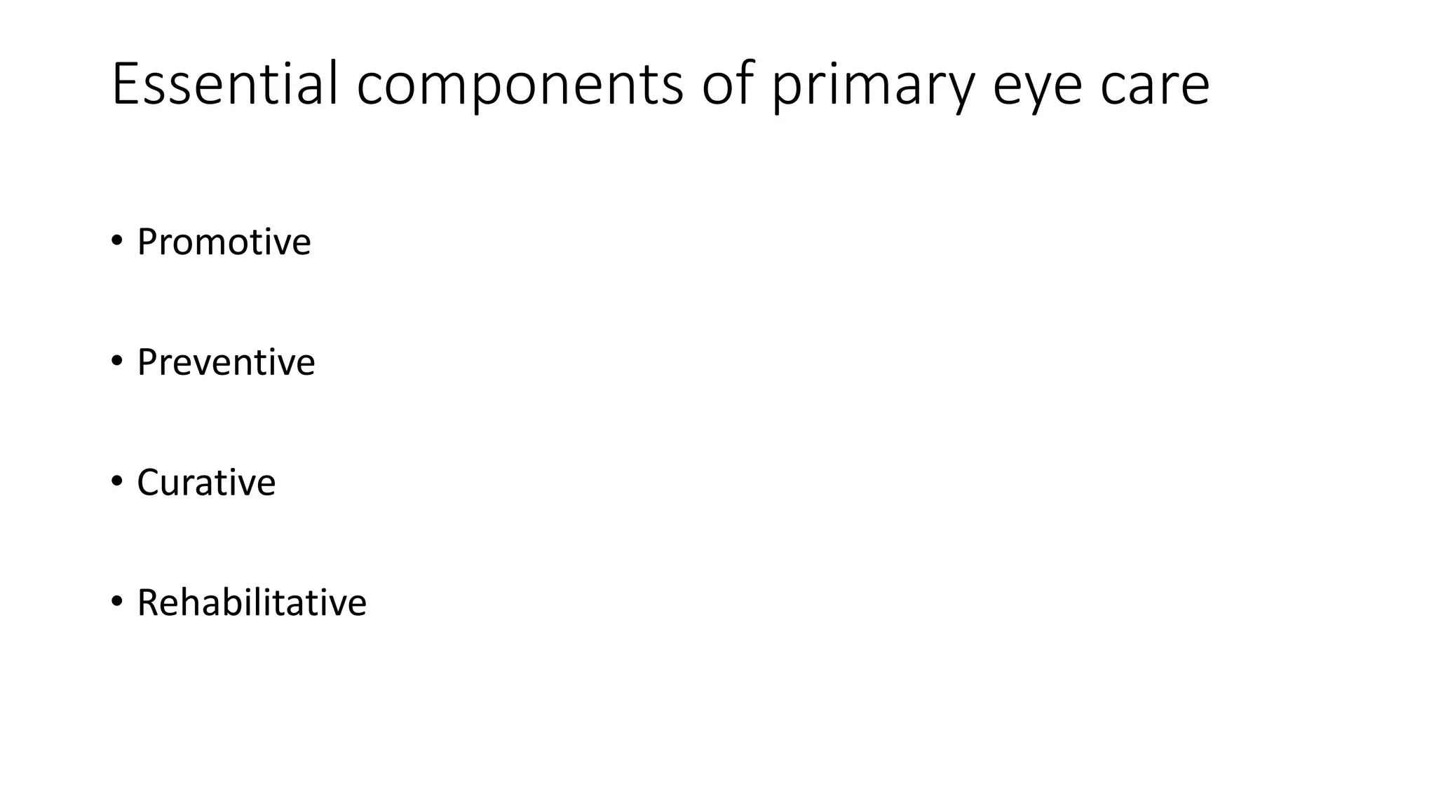 1-Primary Eye Care and Community Participation - PowerPoint.pptx