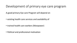 1-Primary Eye Care and Community Participation - PowerPoint.pptx