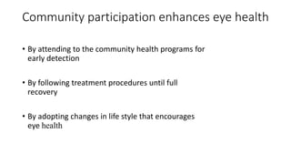 1-Primary Eye Care and Community Participation - PowerPoint.pptx