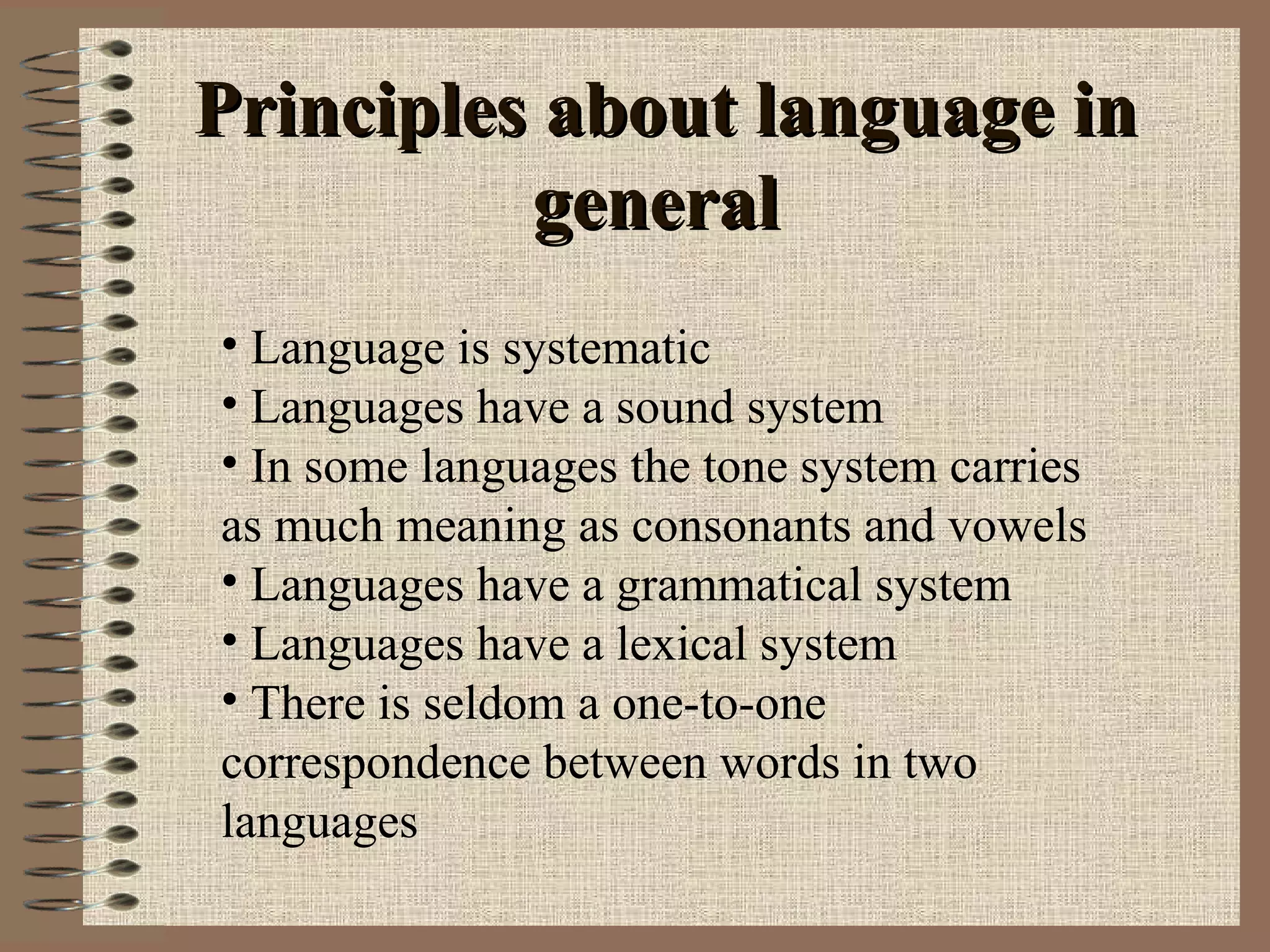 1. Principles About Language In General | PPT