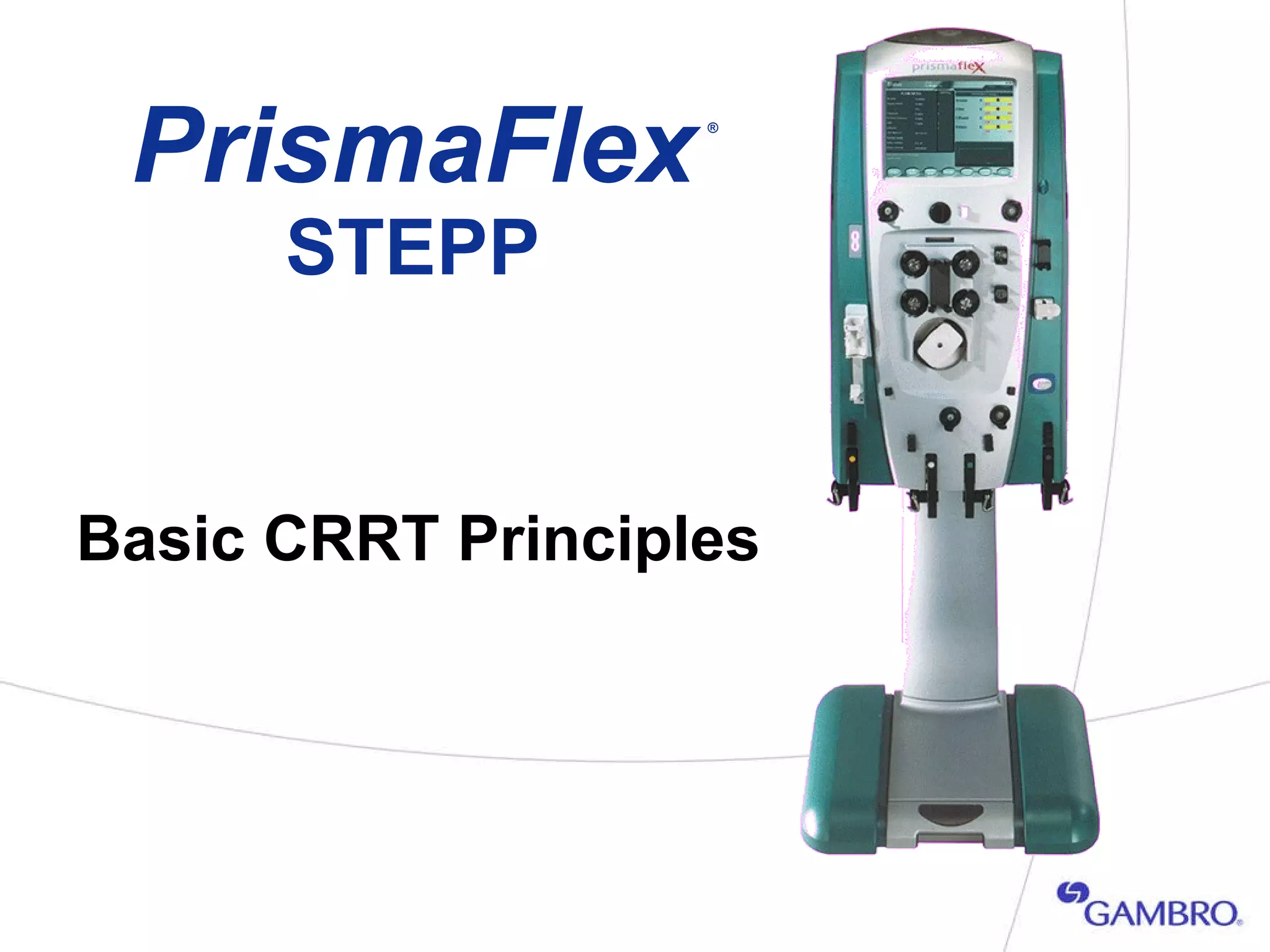 1 prismaflex crrt intro - seg 1 (2007) | PPT