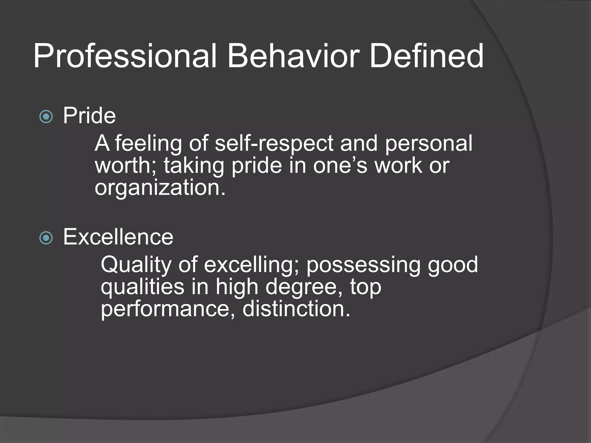 1 professional behavior defined | PPTX