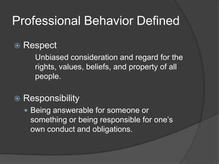 1 professional behavior defined | PPTX