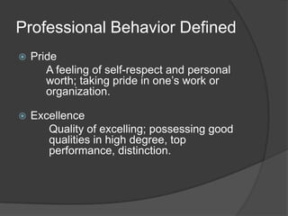 1 professional behavior defined | PPTX