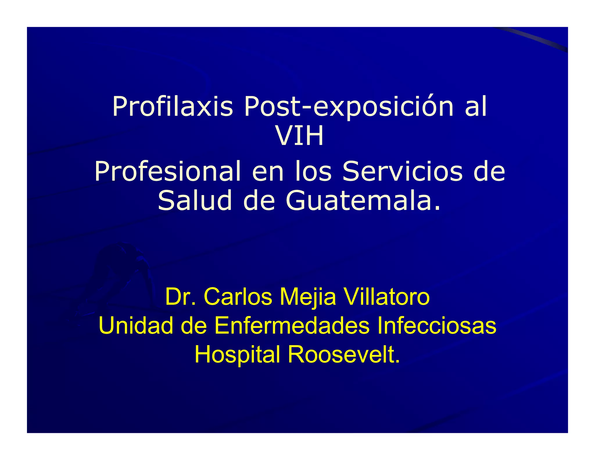 2008 Profilaxis Post-exposición al VIH | PDF | Infectious Diseases ...