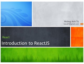 Introduction to ReactJS | PPT