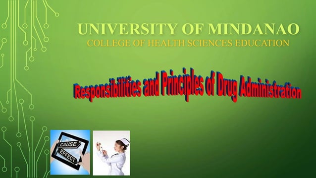 1-Responsibilities-and-Principles-of-Drug-Administration.pptx