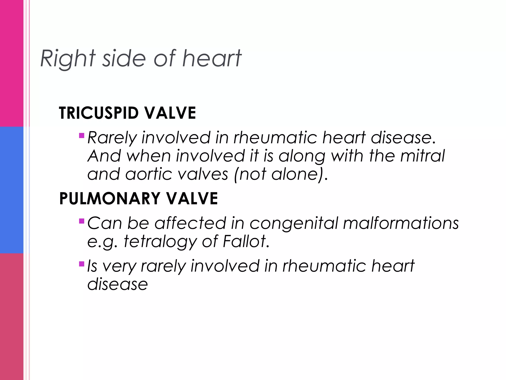 CVS Pathology 1 - Rheumatic heart disease, infective endocarditis and ...