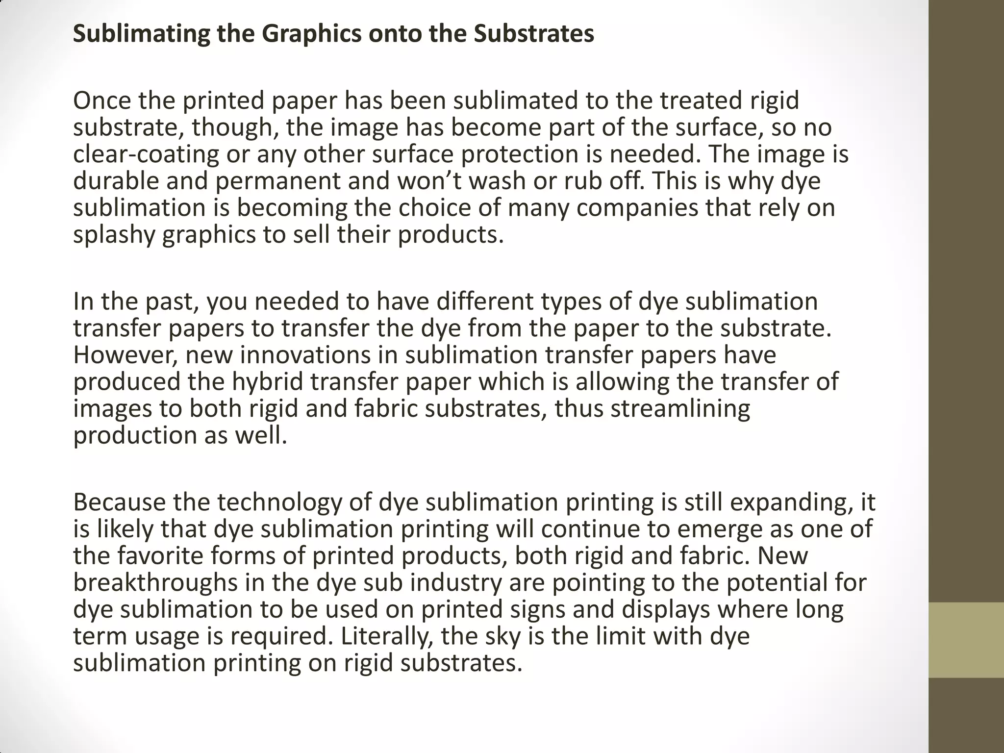 Can Dye Sublimation Printing Be Done On Rigid Substrates | PPT
