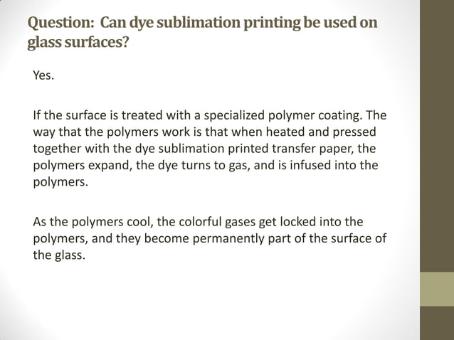 Can Dye Sublimation Printing Be Done On Rigid Substrates | PPT