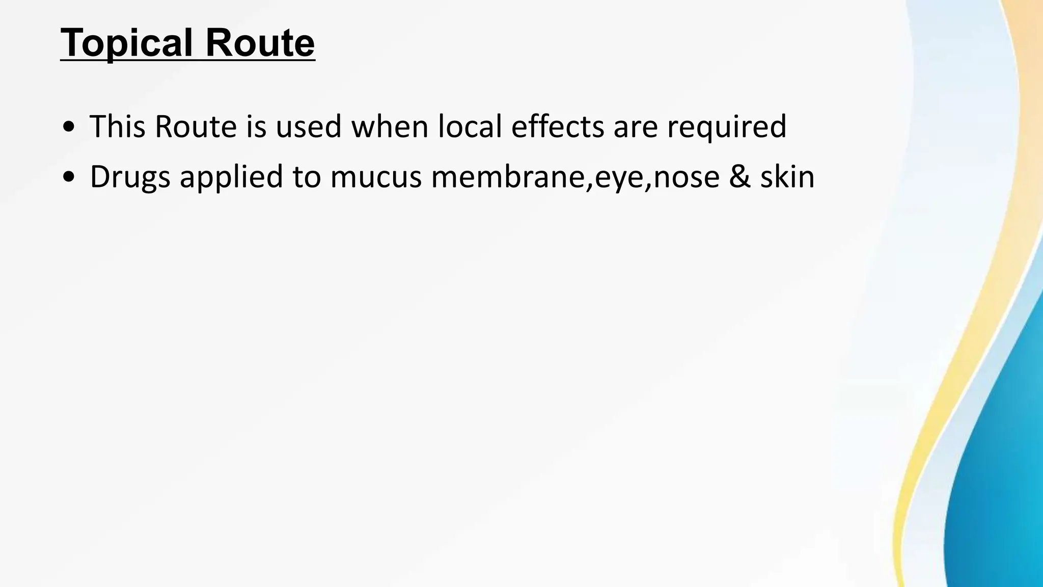 1-Routes Of Drug Administration pharmacology.pptx