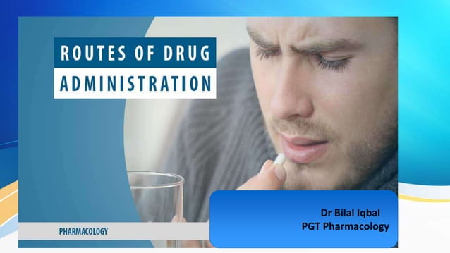 1-Routes Of Drug Administration pharmacology.pptx