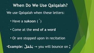 1- Rules of Tajweed Qalqalah_Letters.pptx
