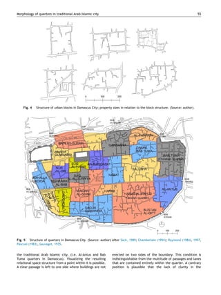 Morphology of quarters in traditional Arab Islamic city: A case of the ...