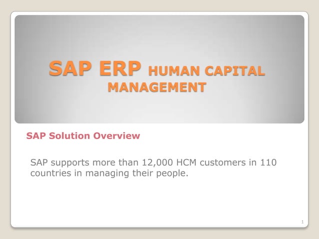 1. Sap Erp Hcm Solution Overview