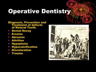 Scope of Operative Dentistry | PPT