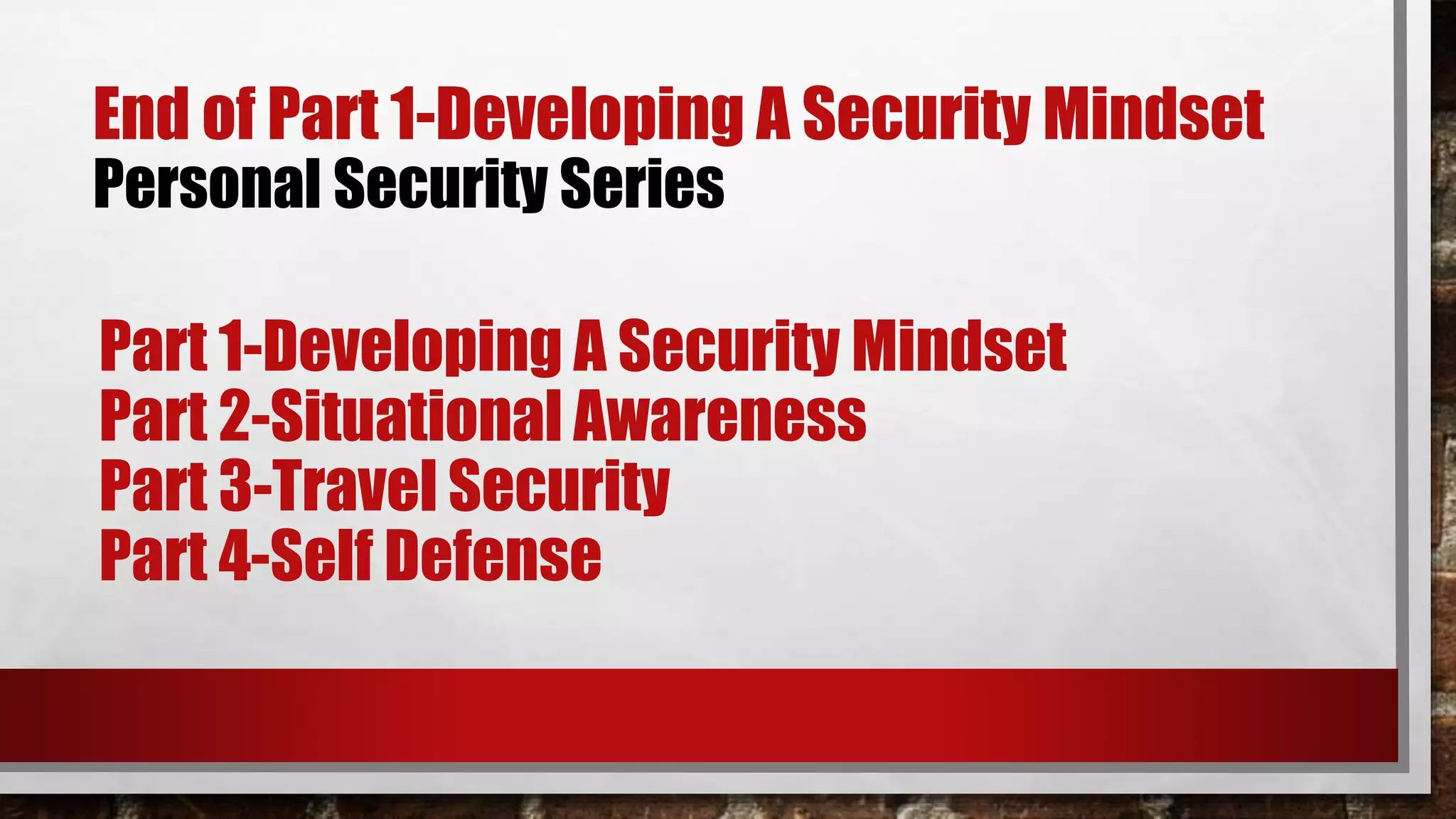 Developing A Security Mindset | PPTX | Crime & Harmful Acts to ...
