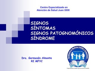 Signos y Sintomas - 28 oct 2010 | PPTX