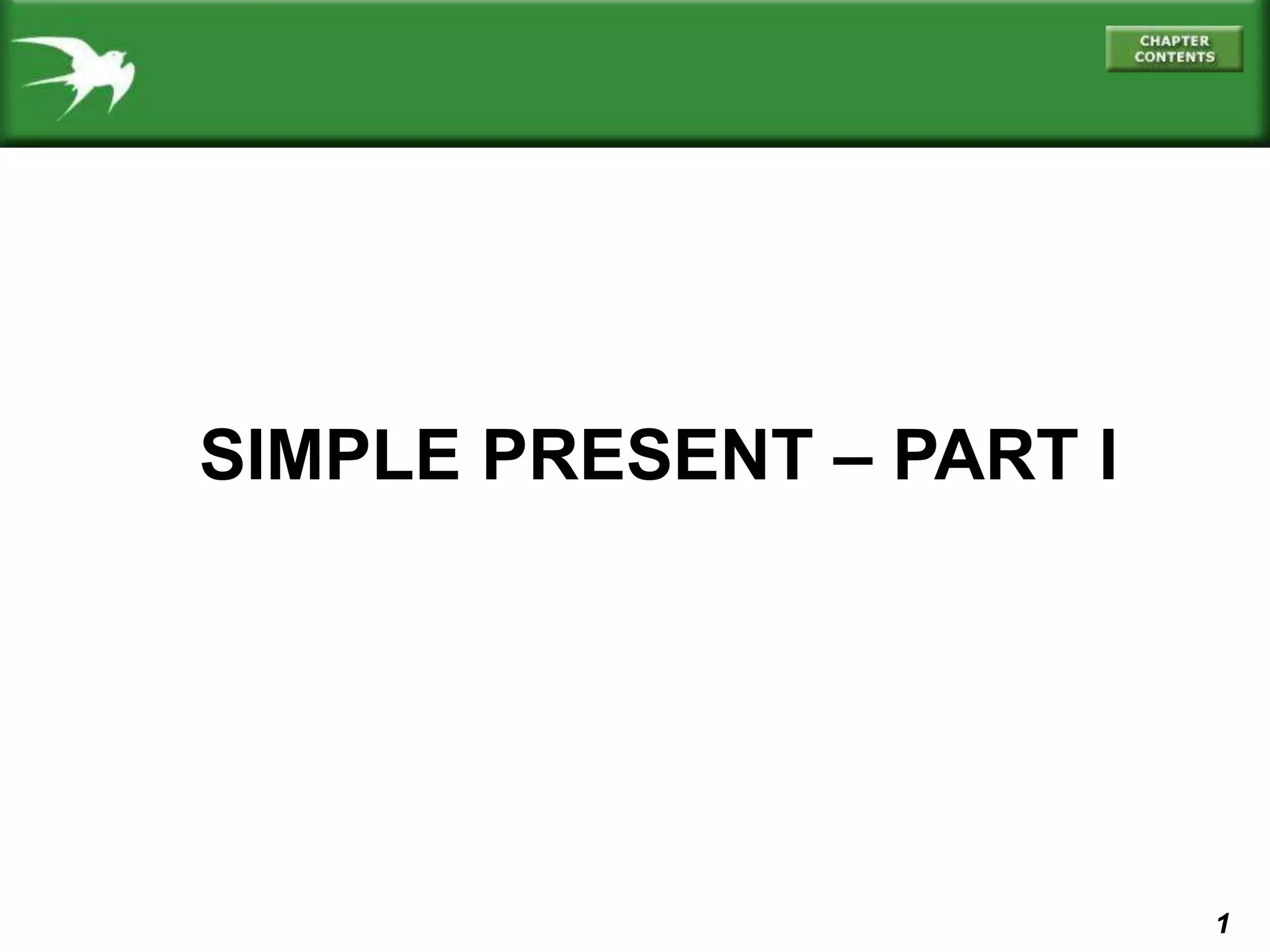 ESL 0823E Week 1 simple present - part 1 | PPT