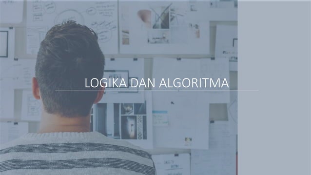 1 - Simulasi Digital - Logika dan Algoritma.pptx