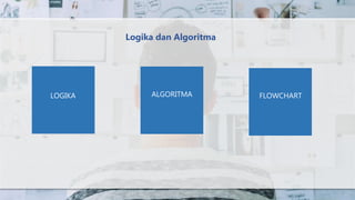 1 - Simulasi Digital - Logika dan Algoritma.pptx