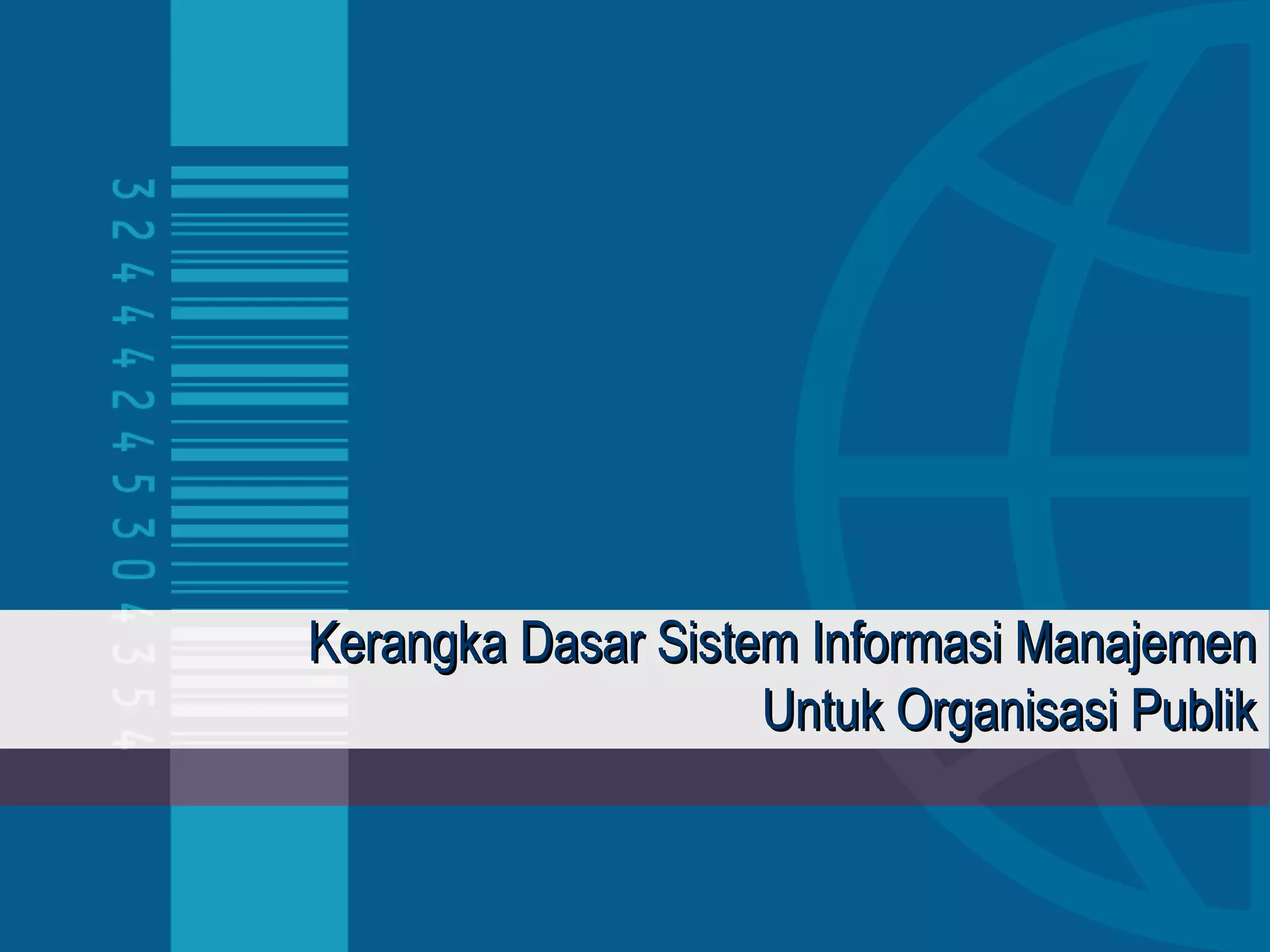 1. sim untuk organisasi publik | PPT