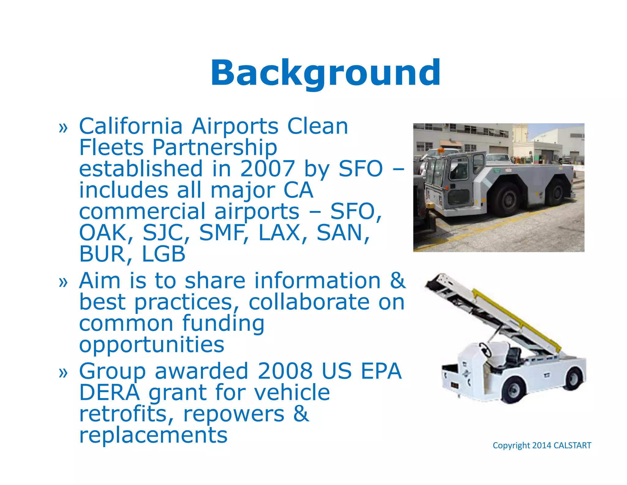 Northern California Green Airport Fleet Partnership Workshop and Expo ...