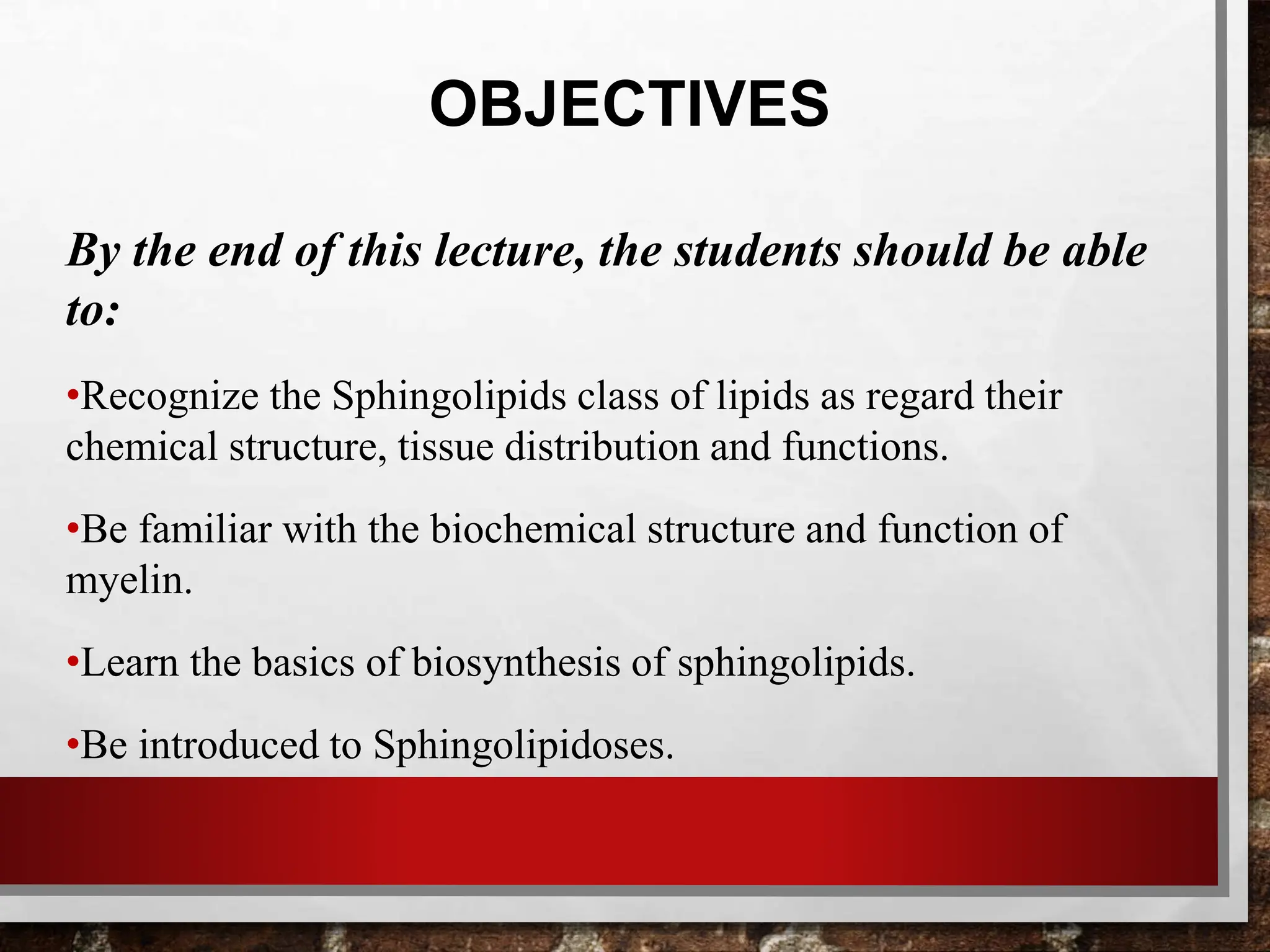 1-Sphingolipids and Myelin structure.ppt