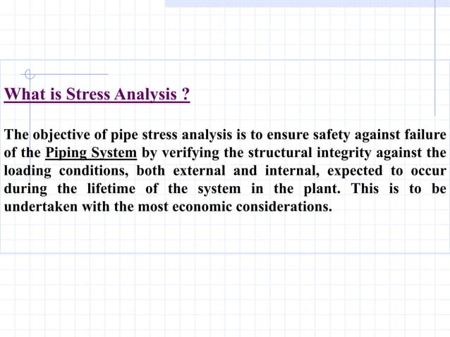 Piping Stress Analysis basics (Caesar-II | PPT | Physics | Science