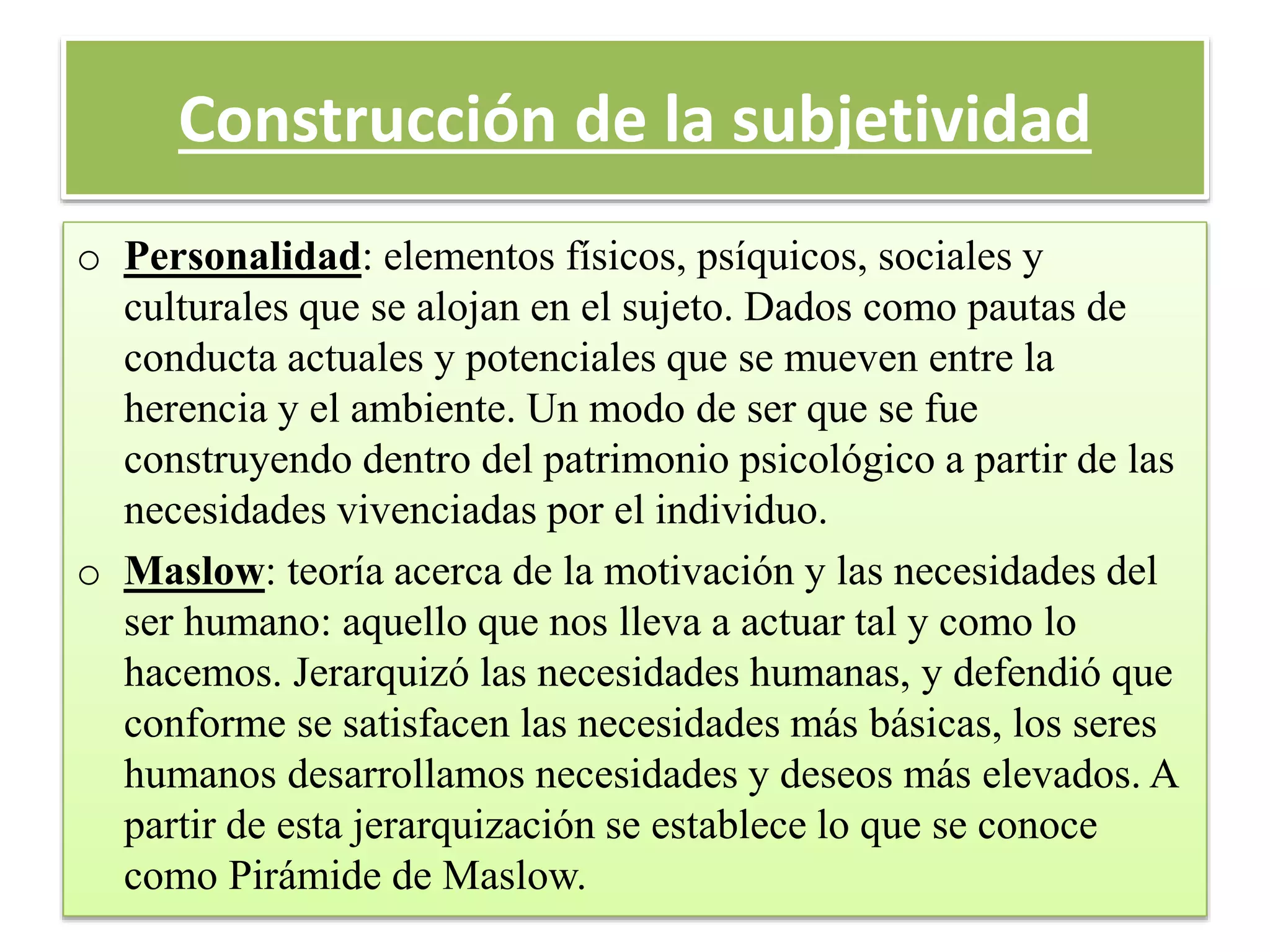 1 subjetividad-Psicologia del desarrollo- | PPTX