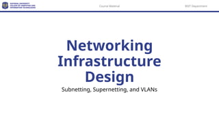 1 - Subnetting, Supernetting, and VLANs 1 (1).pptx | Computer Networking | Computing