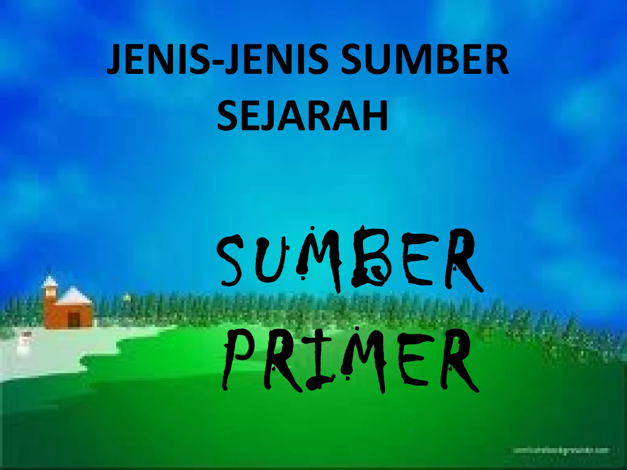 1. sumber primer | PPT