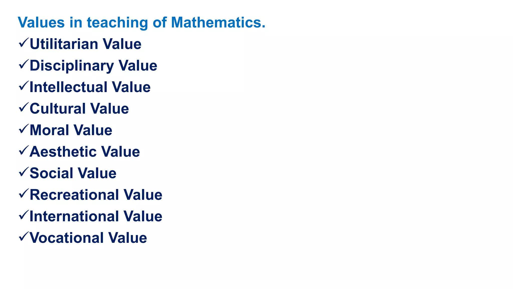 1 Teaching mathematics-introduction (meaning, nature & values) | PPTX