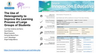 The Use of Heterogeneity to Improve the Learning Process of Large ...