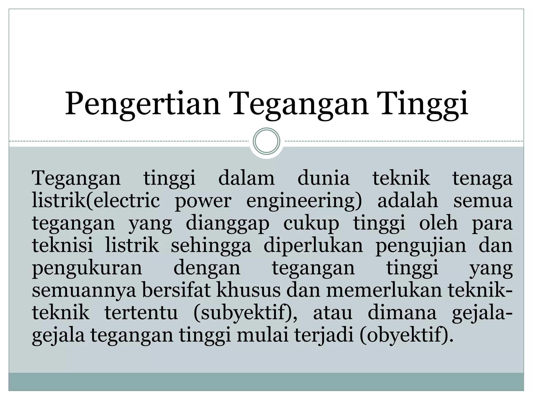 Teknik Tegangan Tinggi.pptx