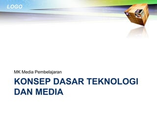 Konsep Teknologi dan Media | PDF