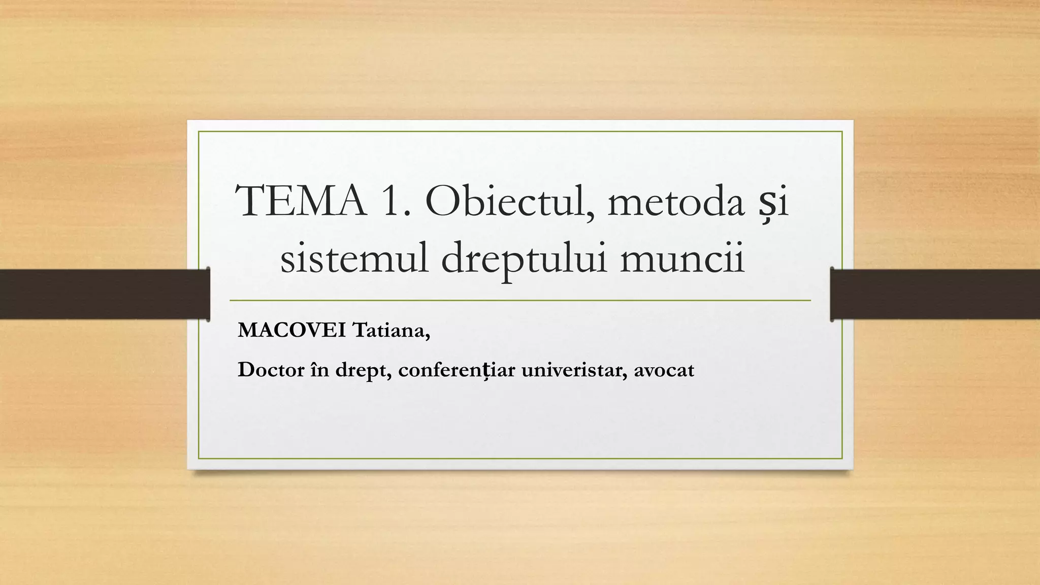 Dreptul muncii - obiectul, metoda si sistemul dreptului muncii.pdf