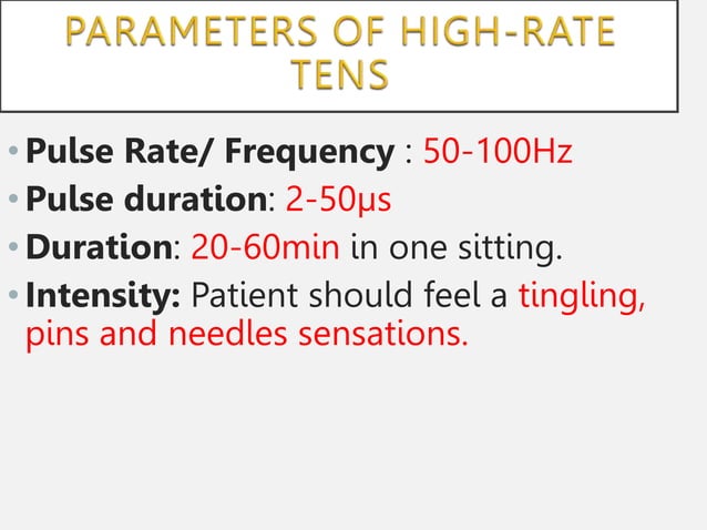 TENS Trans cutaneous electrical nerves stimulation | PPT | Physical ...