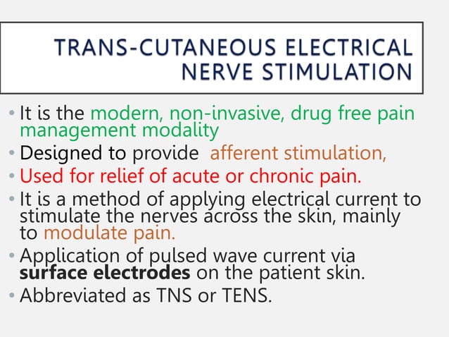 TENS Trans cutaneous electrical nerves stimulation | PPT | Physical Therapy | Wellness