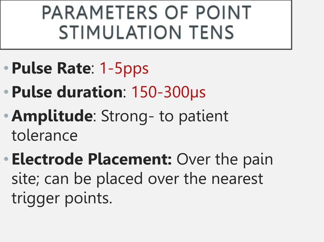 TENS Trans cutaneous electrical nerves stimulation | PPT | Physical ...